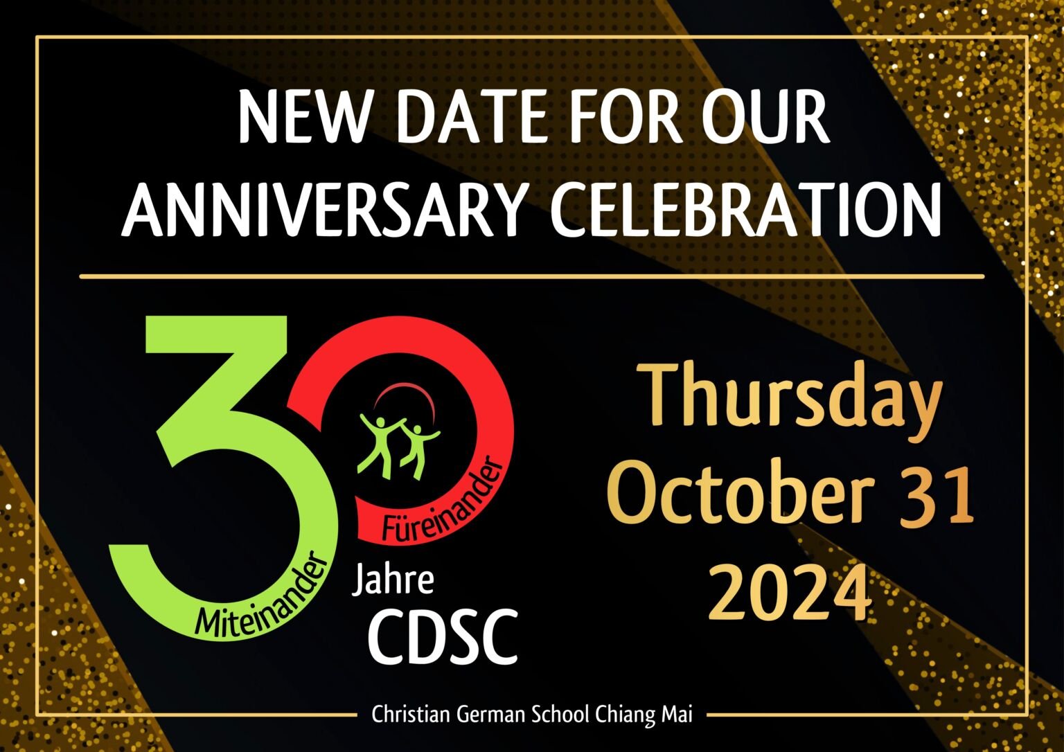 New Anniversary Date! - Christliche Deutsche Schule Chiang Mai (CDSC)